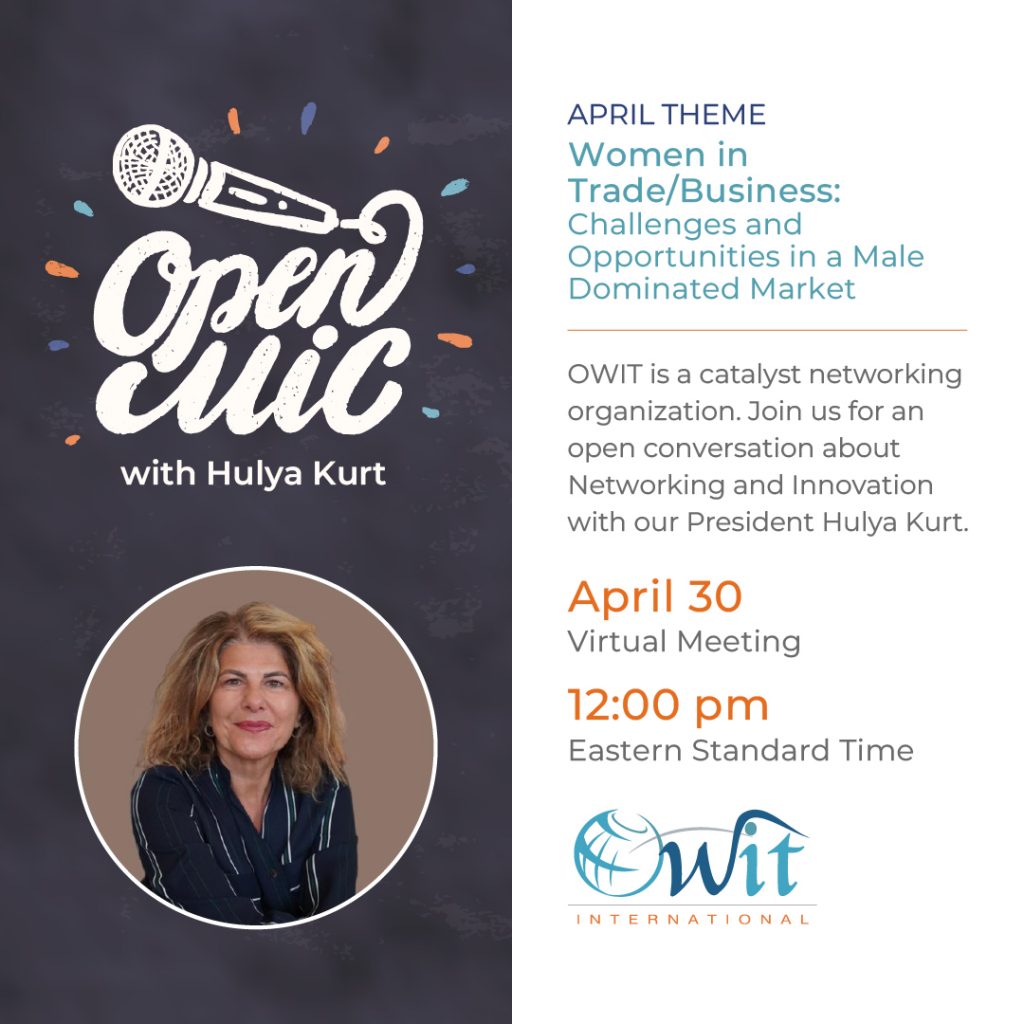 Open Mic with Hulya Kurt – April 2024 – OWIT International